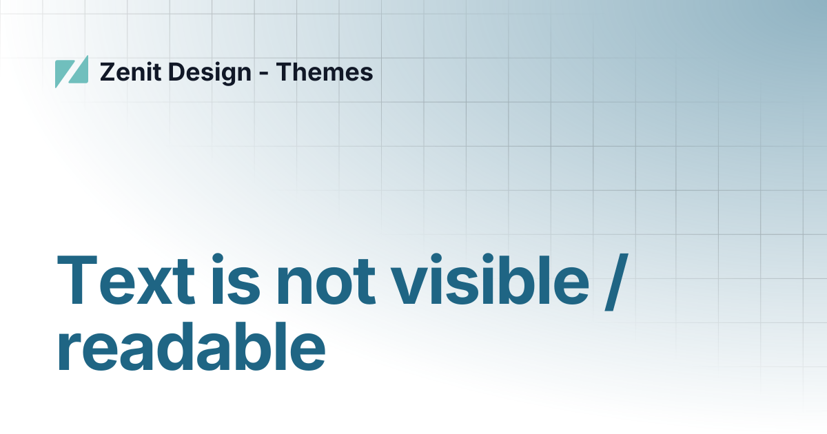 Text is not visible / readable | EN | Zenit Design - Themes