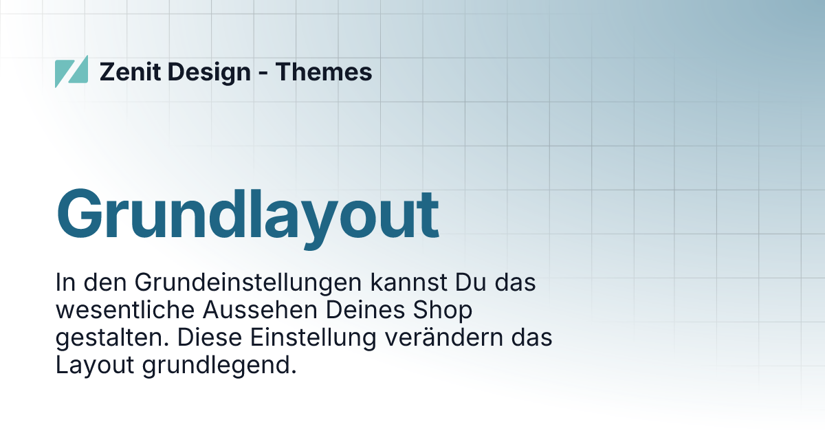 Grundlayout | Zenit Design - Themes
